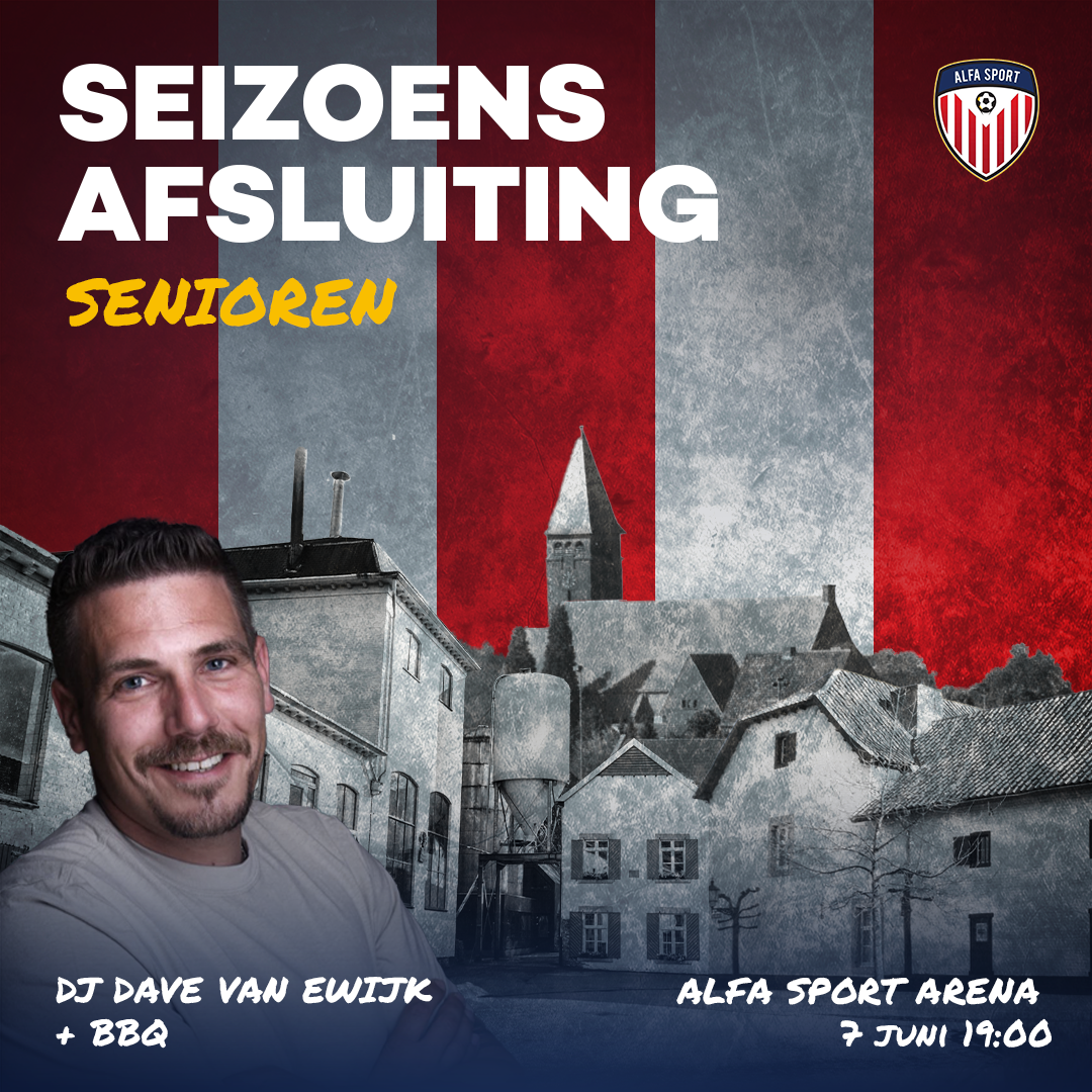 Kom naar de seizoensafsluiting! | VV Alfa Sport